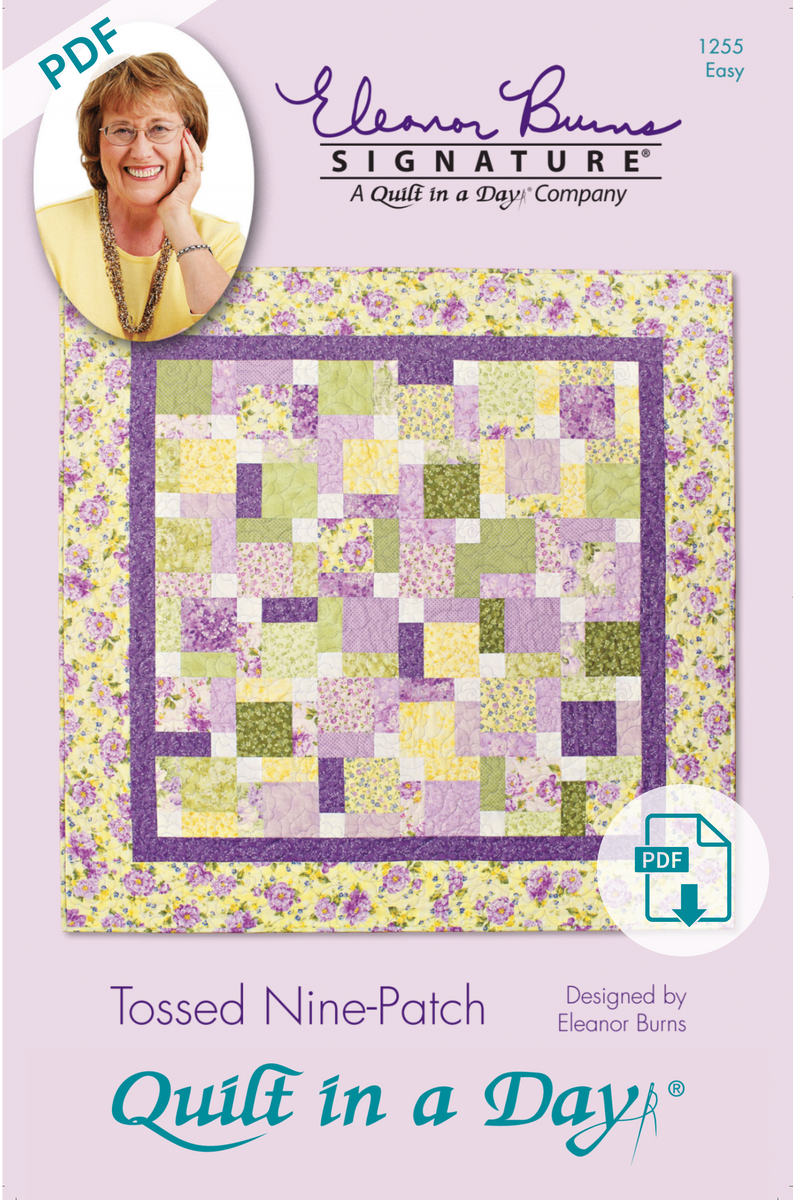 Digital Pattern - Tossed Nine Patch by Quilt in a Day