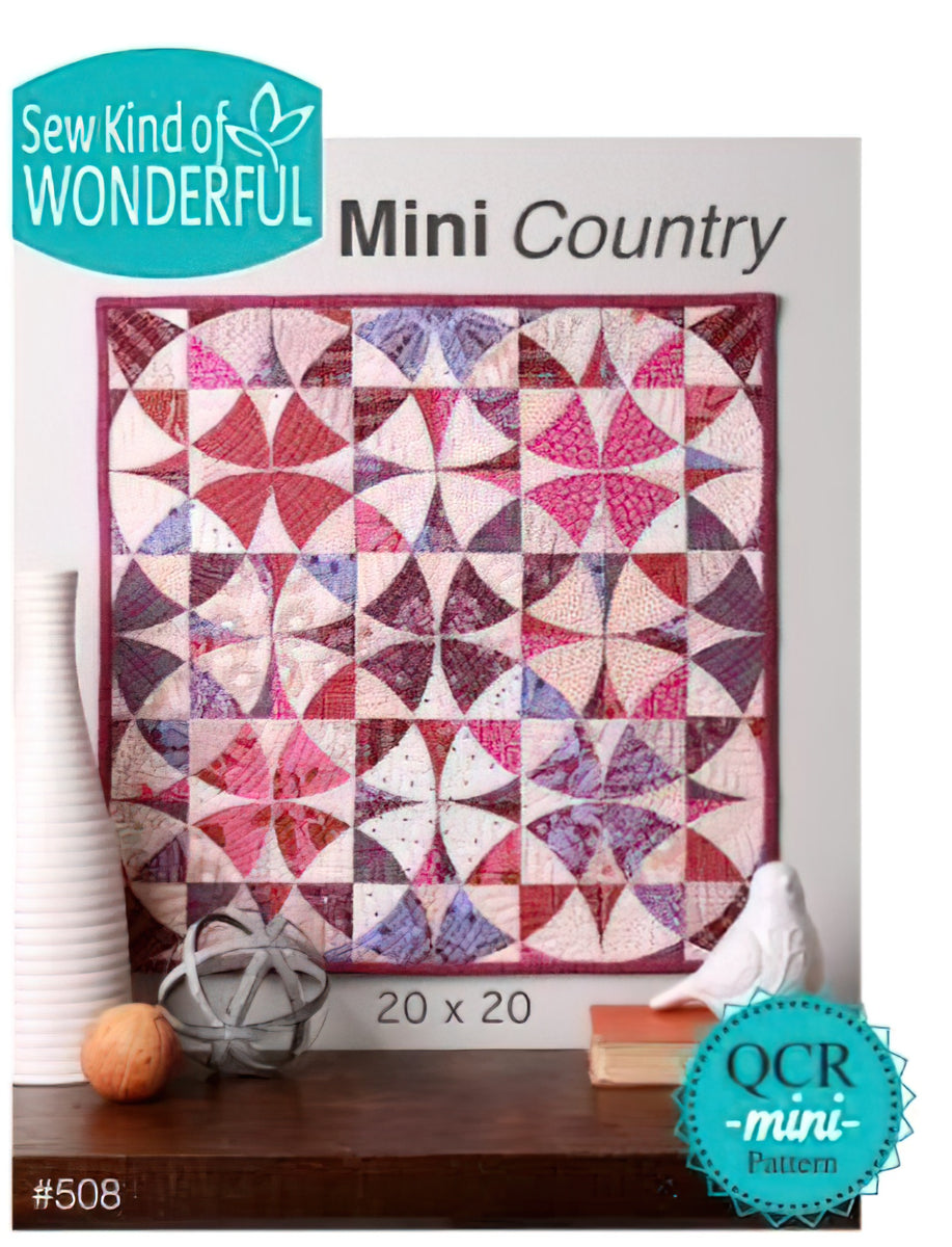 Sew Kind Of Wonderful - Mini Country Pattern – Quilt in a Day
