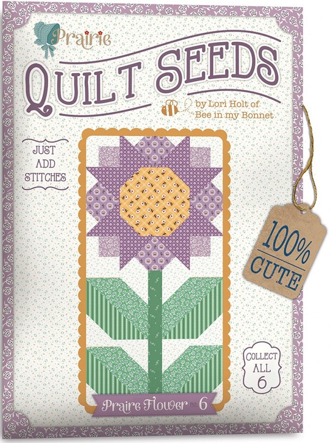 Prairie Quilt Seeds - Prairie Flower 6 Pattern by Lori Holt – Quilt in ...