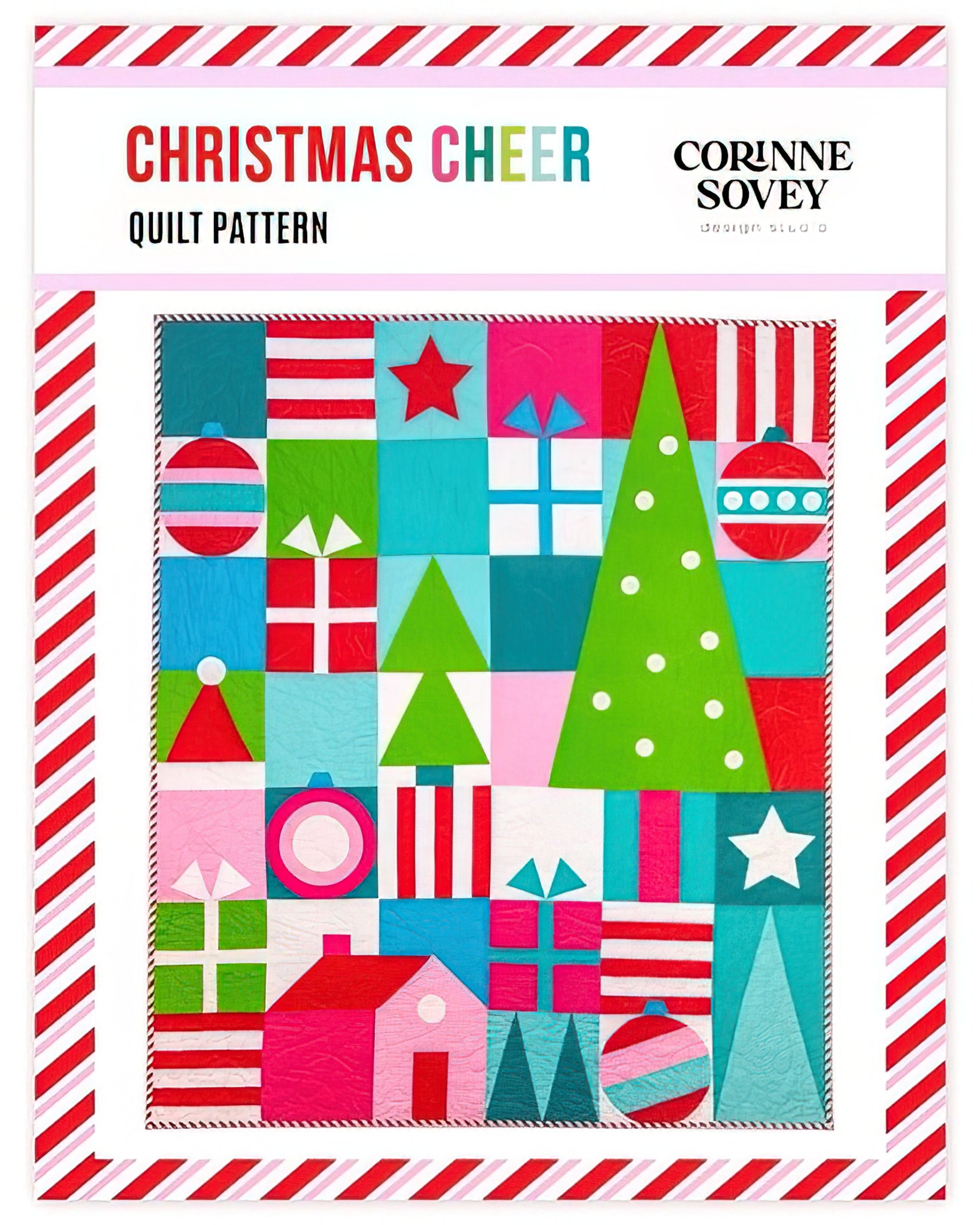 Christmas Cheer Quilt Pattern by Corinne Sovey – Quilt in a Day