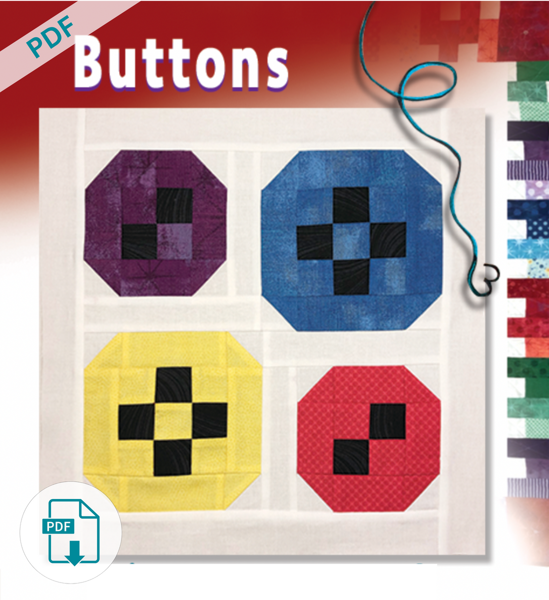 Buttons PDF Quilt Pattern by Sew Many Notions – Quilt in a Day