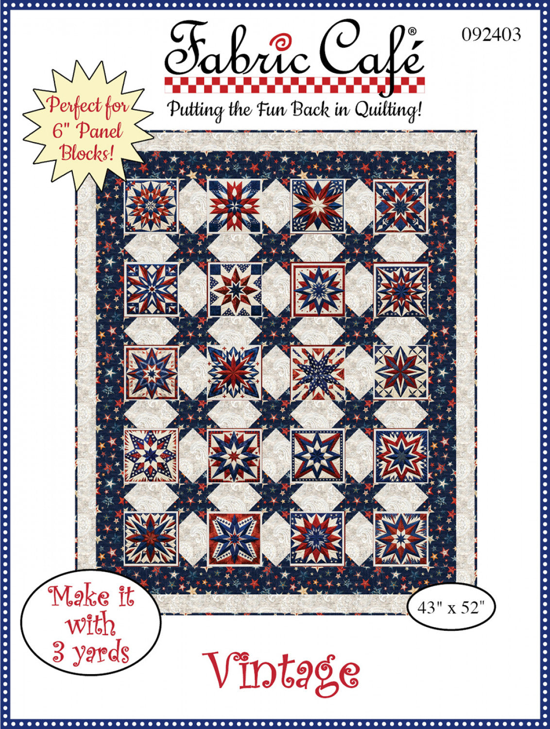 Vintage Individual Pattern by Fabric Cafe – Quilt in a Day