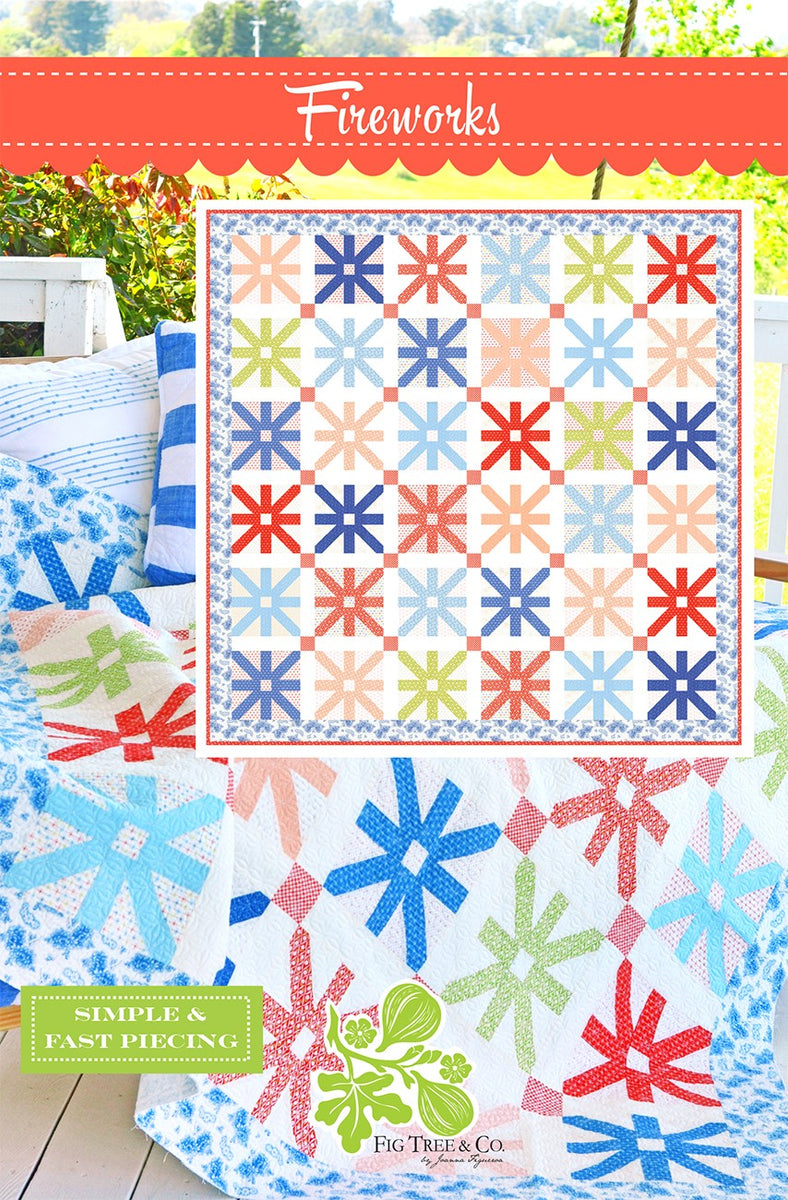 Fireworks Quilt Pattern by Joanna Figueroa – Quilt in a Day