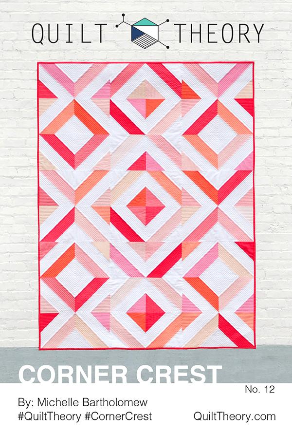 Corner Crest Quilt Pattern by Quilt Theory – Quilt in a Day