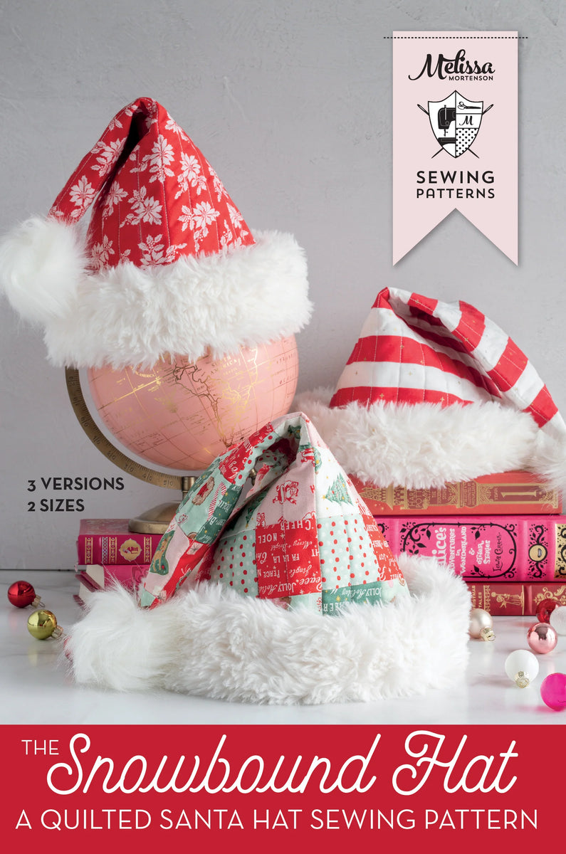 Snowbound Quilted Santa Hat Pattern by Melissa Mortenson – Quilt in a Day