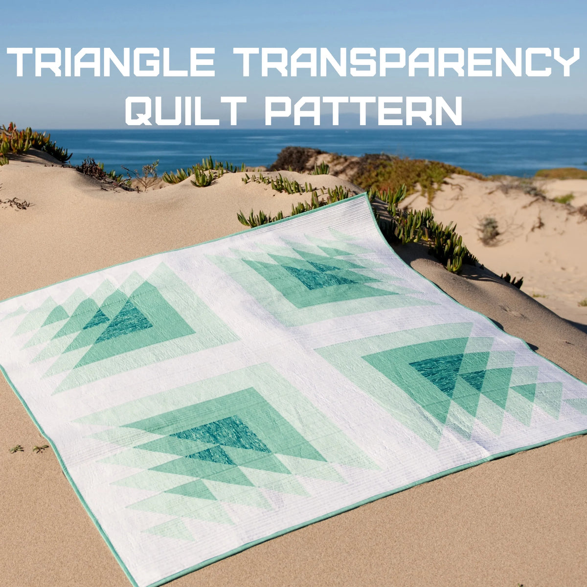Triangle Transparency Pattern by Quilting Jet Girl – Quilt in a Day