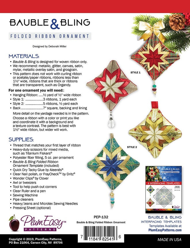Bauble & Bling Folded Ribbon Ornament Pattern/Interfacing by Plum Easy ...