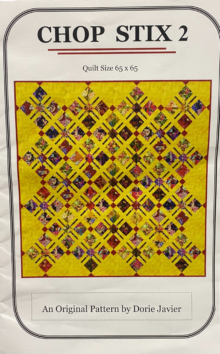 Chop Stix 2 Pattern by Dorie Javier – Quilt in a Day
