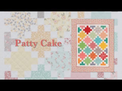 Patty Cake Quilt: Eleanor Burns Signature Pattern – Quilt in a Day
