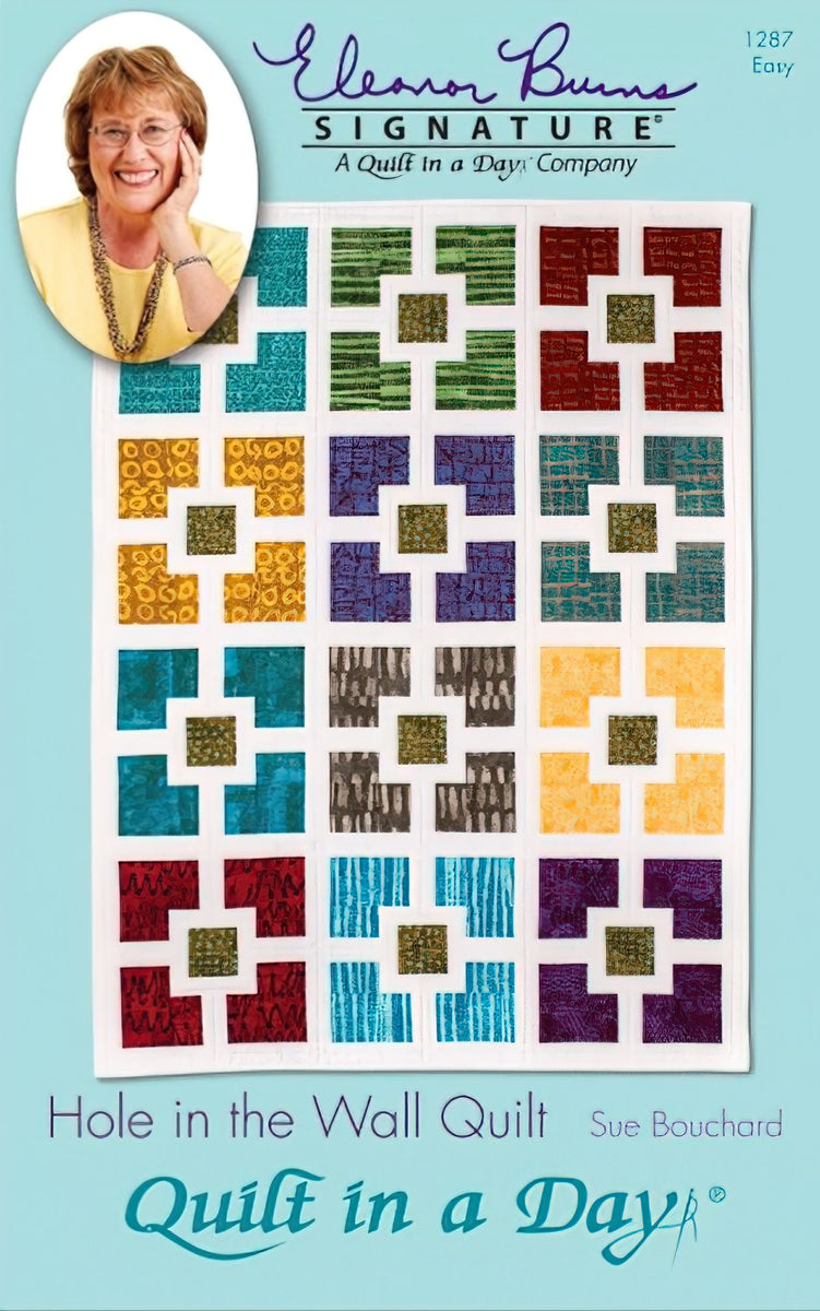 Freight Damaged - Hole in the Wall: Eleanor Burns Signature Pattern ...