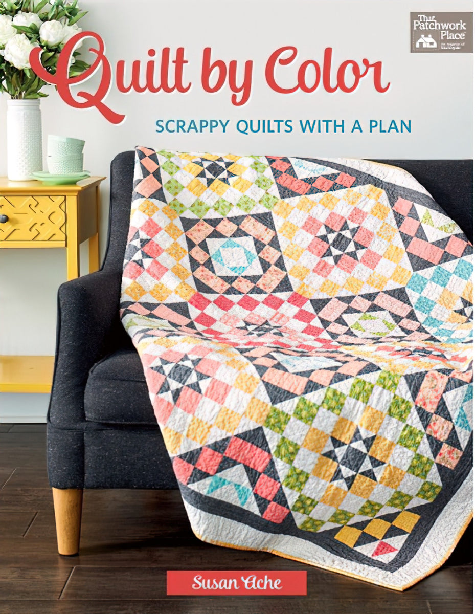 Quilt by Color Book by Susan Ache – Quilt in a Day
