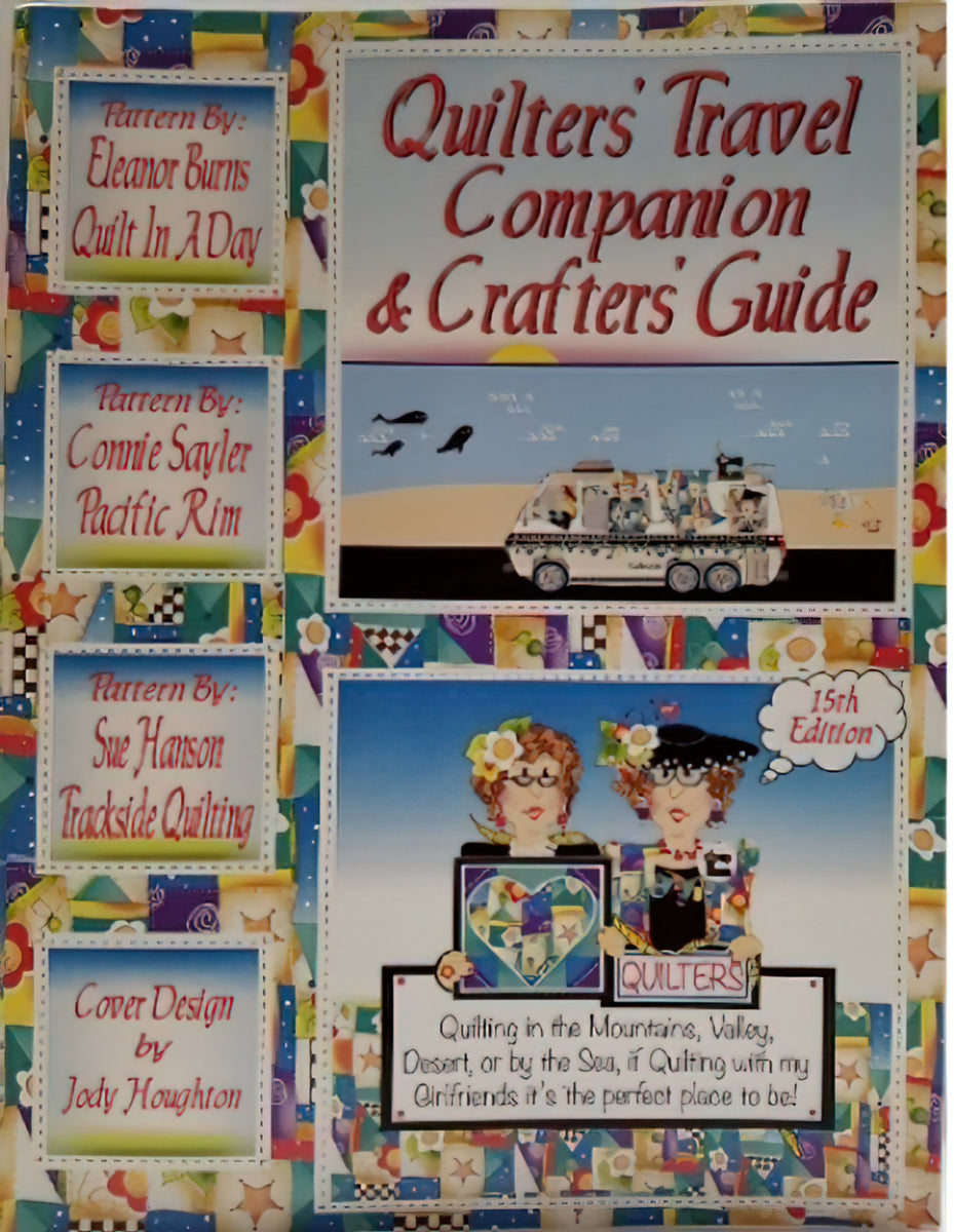 Quilters Travel Companion & Crafters Guide – Quilt in a Day