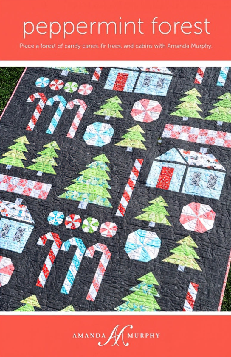 Peppermint Forest Quilt Booklet by Amanda Murphy Design – Quilt in a Day