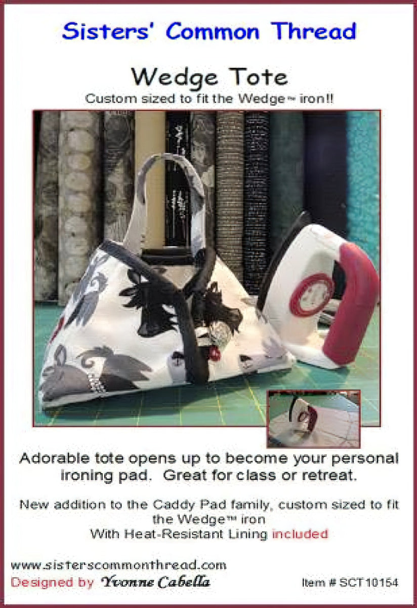 Sisters Common Thread: Wedge Tote – Quilt in a Day