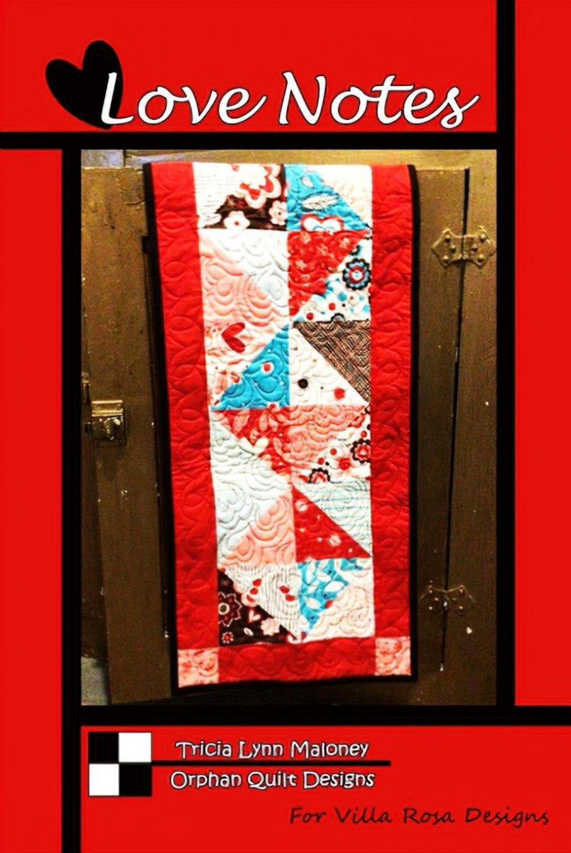 Love Notes Pattern - Villa Rosa Designs – Quilt in a Day