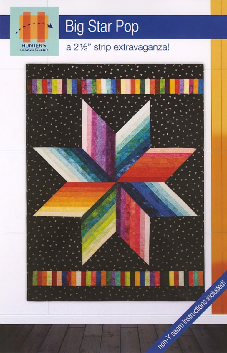 Big Star Pop Quilt Pattern by Hunter's Design Studio – Quilt in a Day