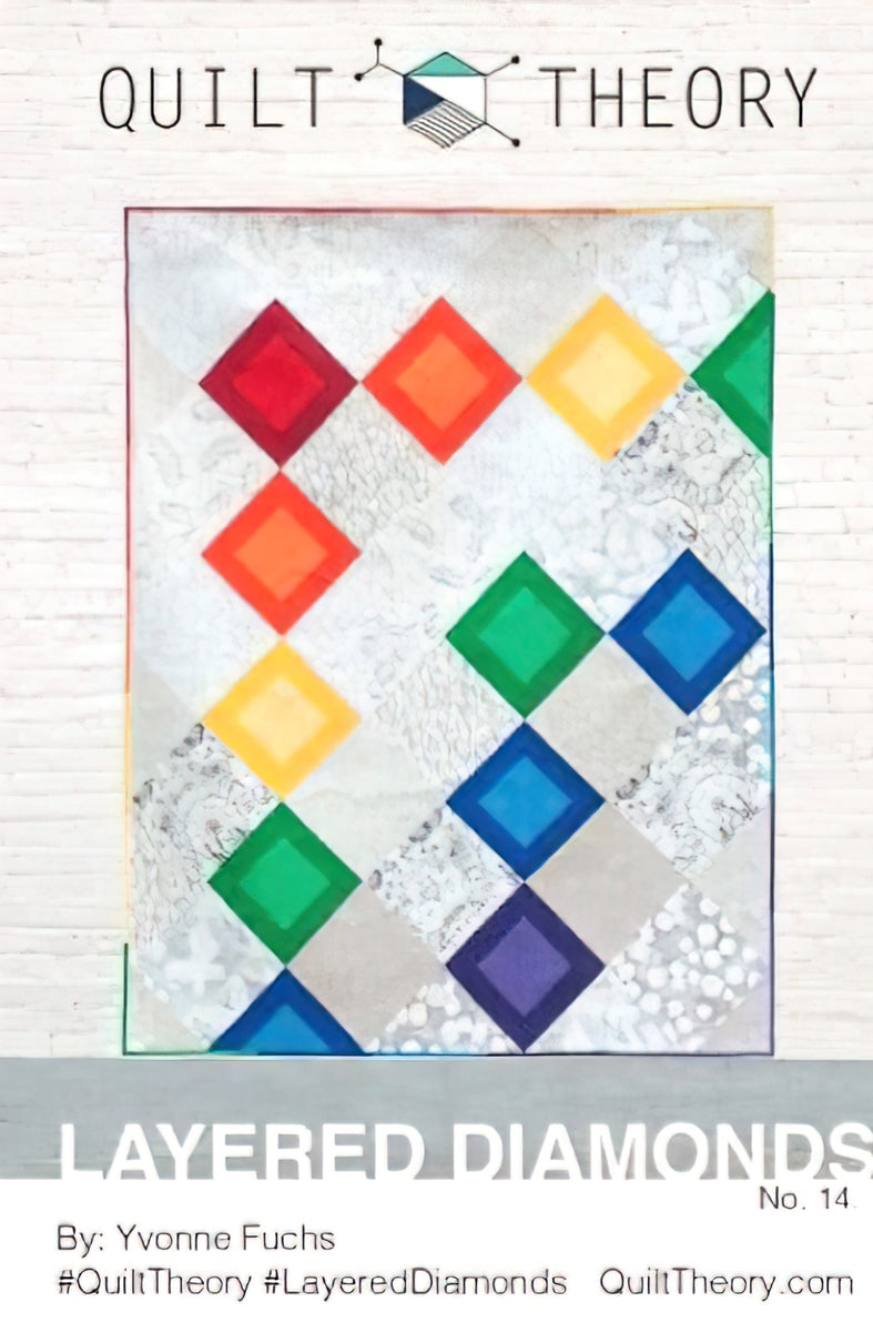 Quilt Theory - Layered Diamonds – Quilt in a Day