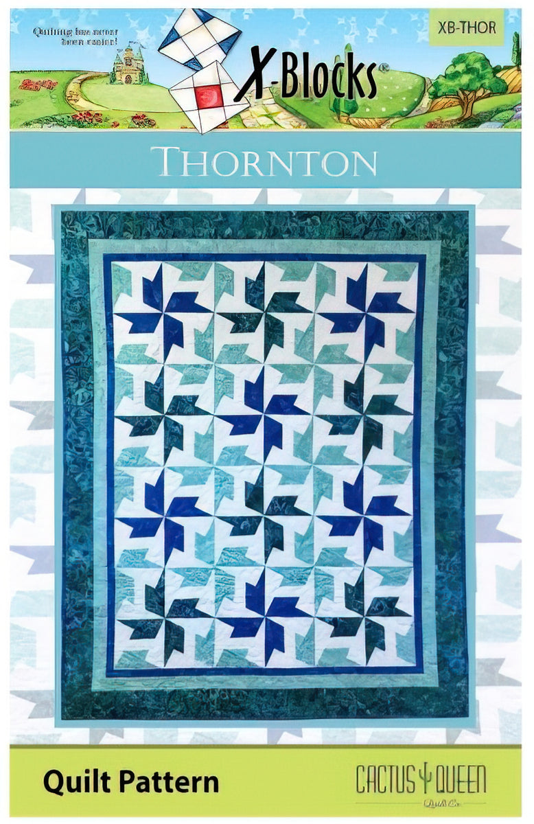 X-Blocks Thornton Quilt Pattern by Cactus Queen Quilt Co – Quilt in a Day
