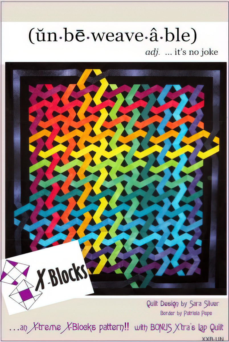 X-Blocks Unbeweavable Quilt Pattern by Cactus Queen Quilt Co – Quilt in ...