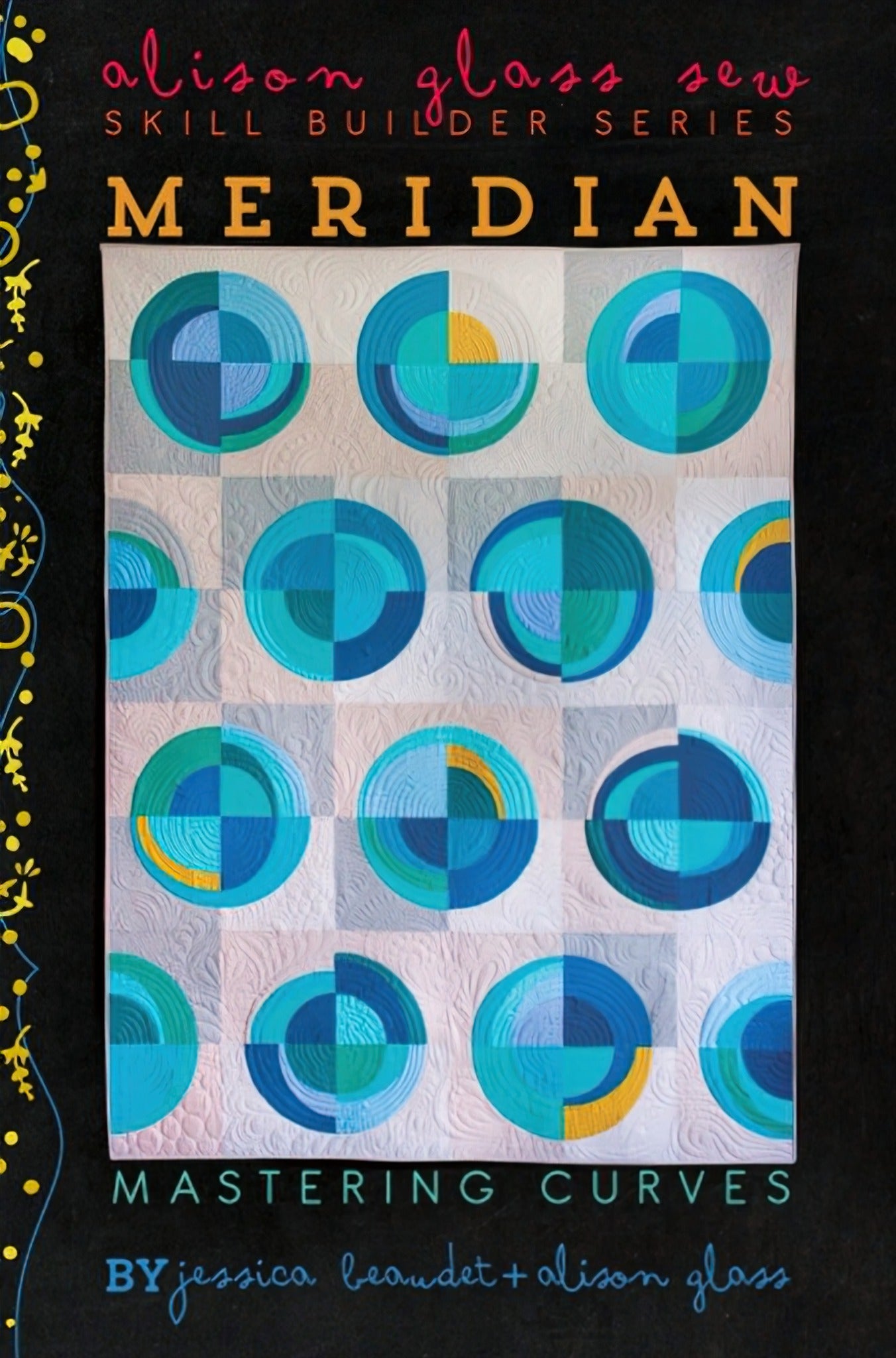 Alison Glass Skill Builder Series - Meridian Quilt Pattern – Quilt in a Day