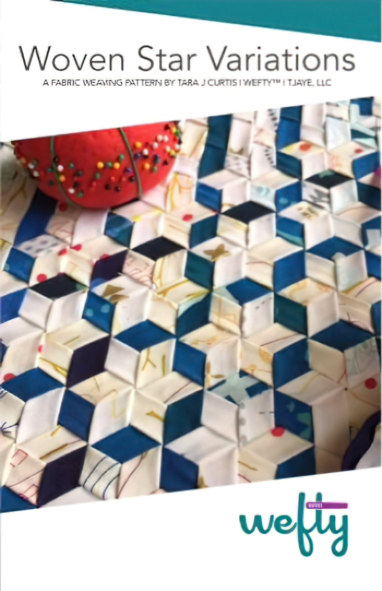Woven Star Variations Pattern WEFTY – Quilt in a Day